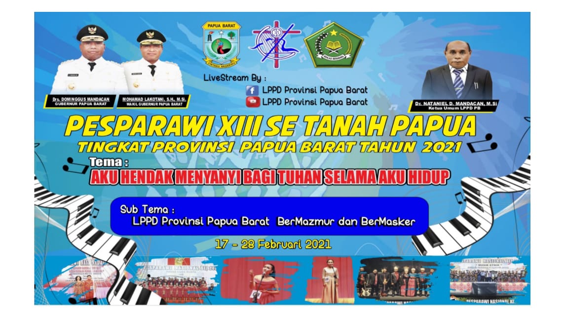 Tentang Lomba Pesparawi XIII, LPPD Provinsi Papua Barat Siap Bermazmur ...